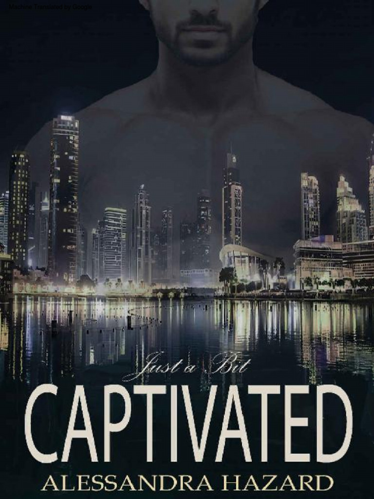 Just A Bit Captivated Alessandra Hazard | PDF | Homossexualidade | Escravidão