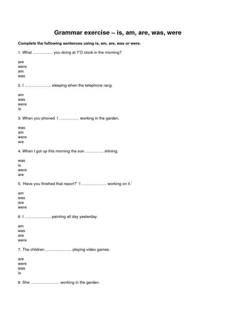 Grammar Exercise - Is Am Are Was Were | PDF | Teaching Methods ...