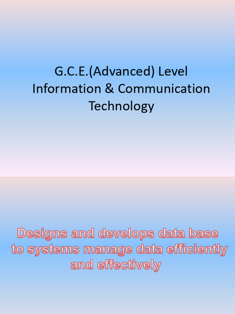 G.C.E. (Advanced) Level Information & Communication Technology | PDF | Database Schema | Systems ...