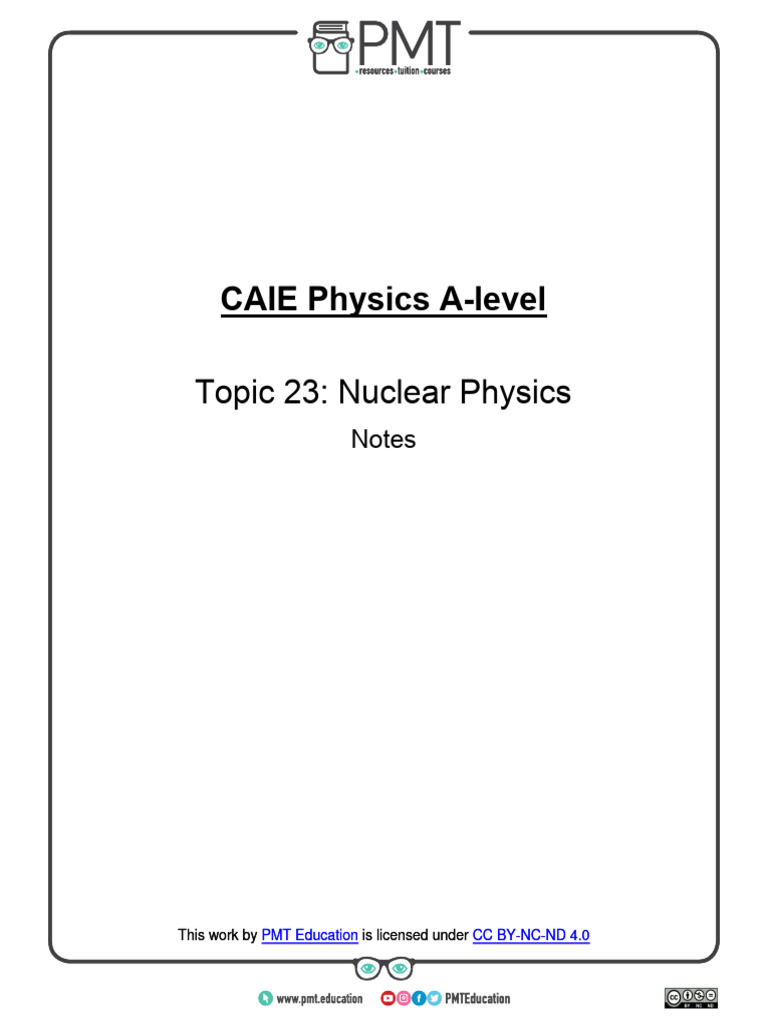 A-Level Nuclear Physics Notes | PDF
