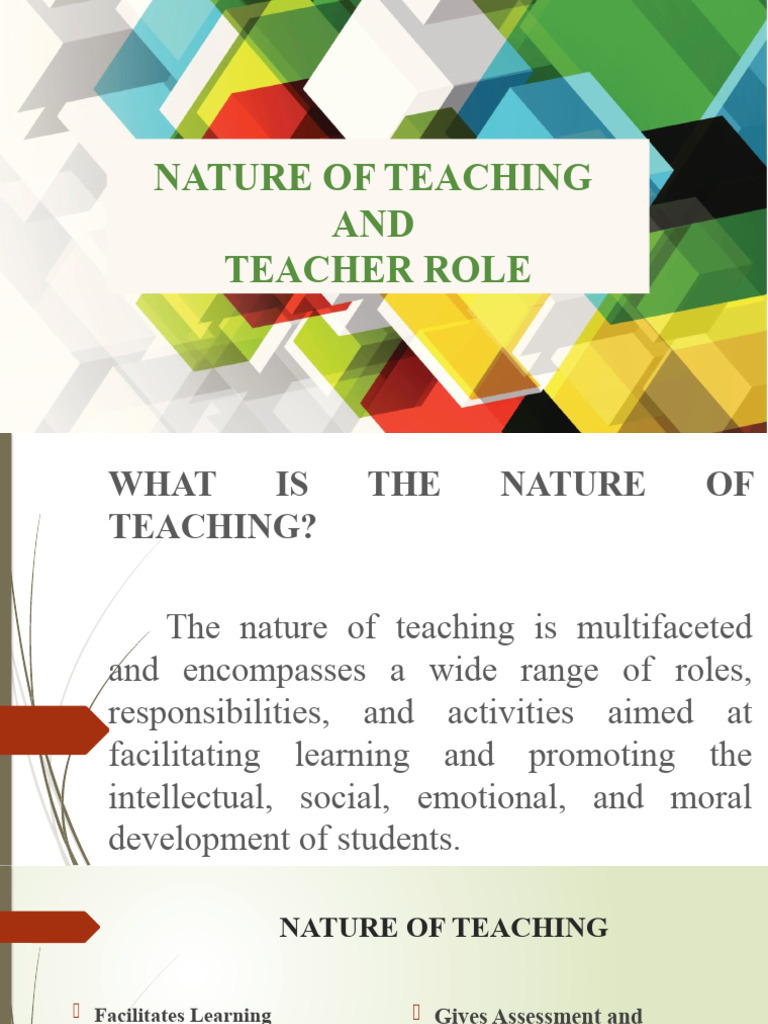 Nature of Teaching and Teacher Role | PDF | Teachers | Expert
