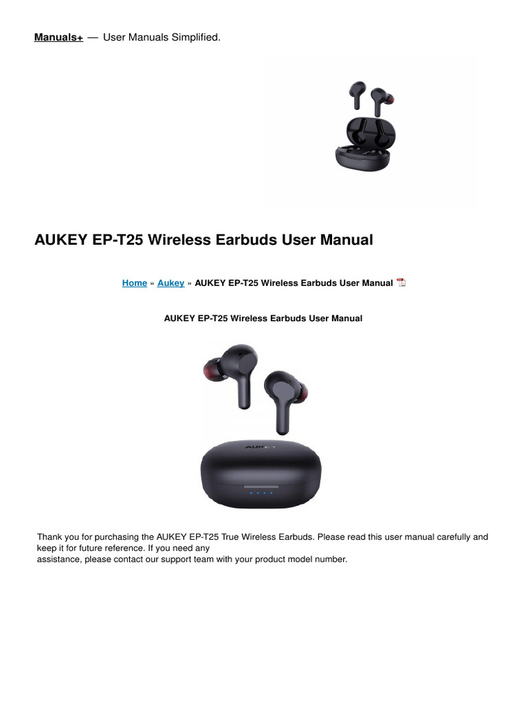 AUKEY EP-T25 Earbuds User Manual | PDF | Headphones | Rechargeable Battery