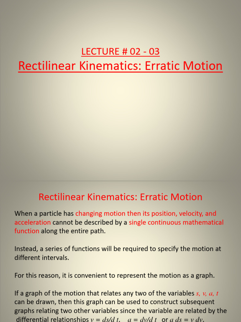 Lecture 2 - 3 Rectlinear Kinematics (Erratic Motion) | PDF