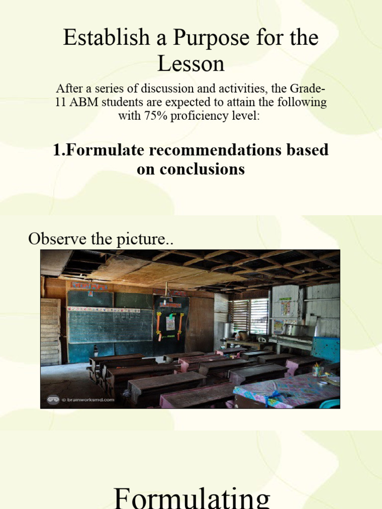 Establish A Purpose For The Lesson: 1.formulate Recommendations Based ...