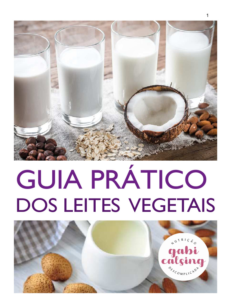 Guia Pratico Dos Leites Vegetais | PDF | Leite | Queijo Guia Pratico Dos Leites Vegetais | PDF | Leite | Queijo