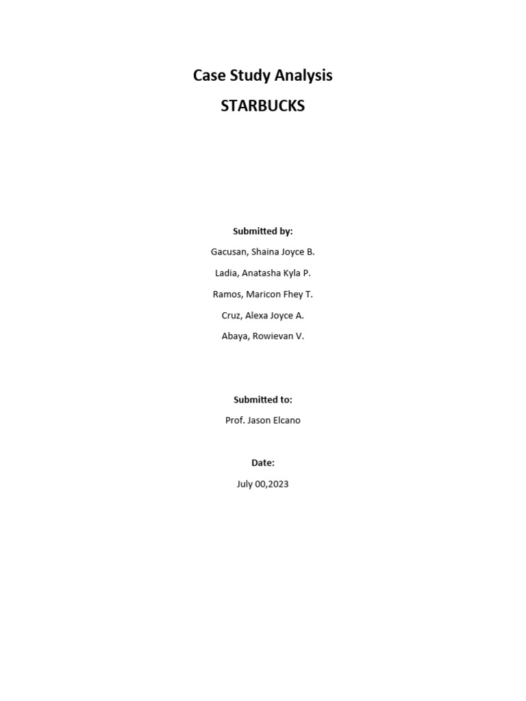 Case Study Analysis | PDF | Starbucks | Coffee