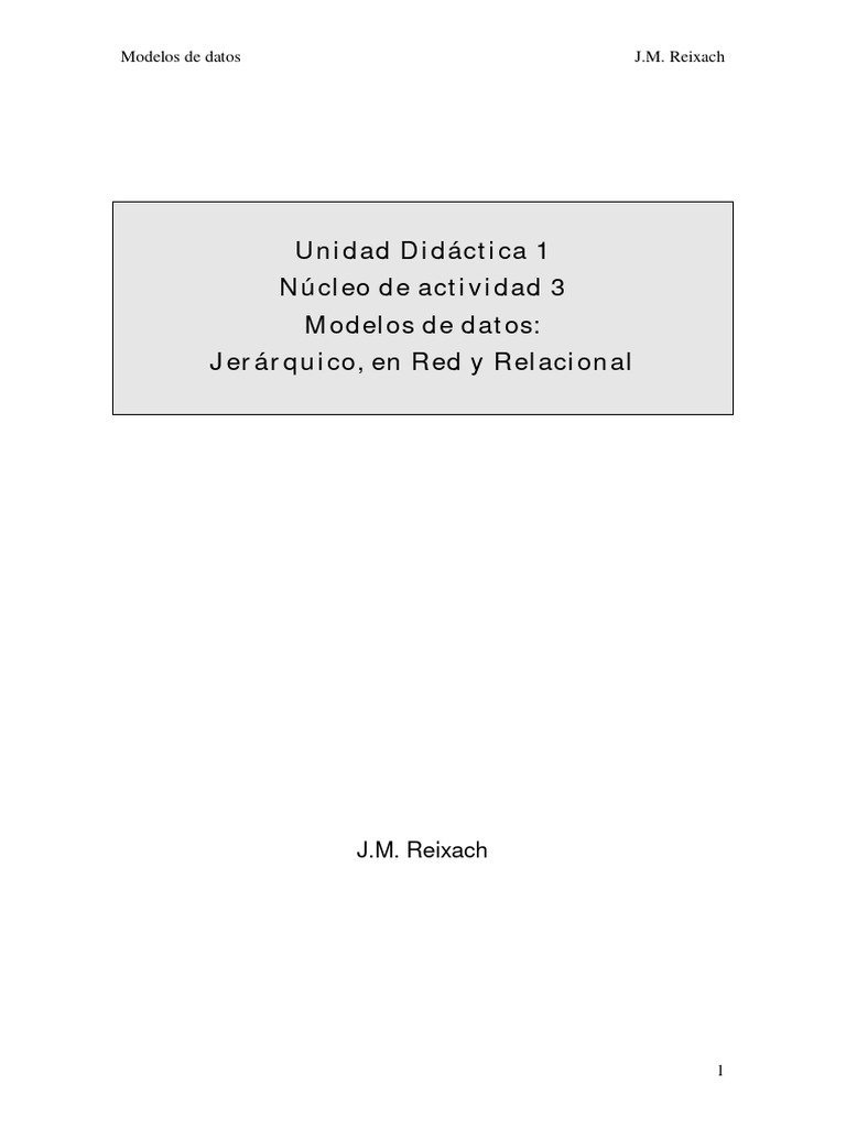 UD 1.3 Modelos Jeràrquico-Red-Relacional | PDF | Bases de datos | Ciencias de la Computación