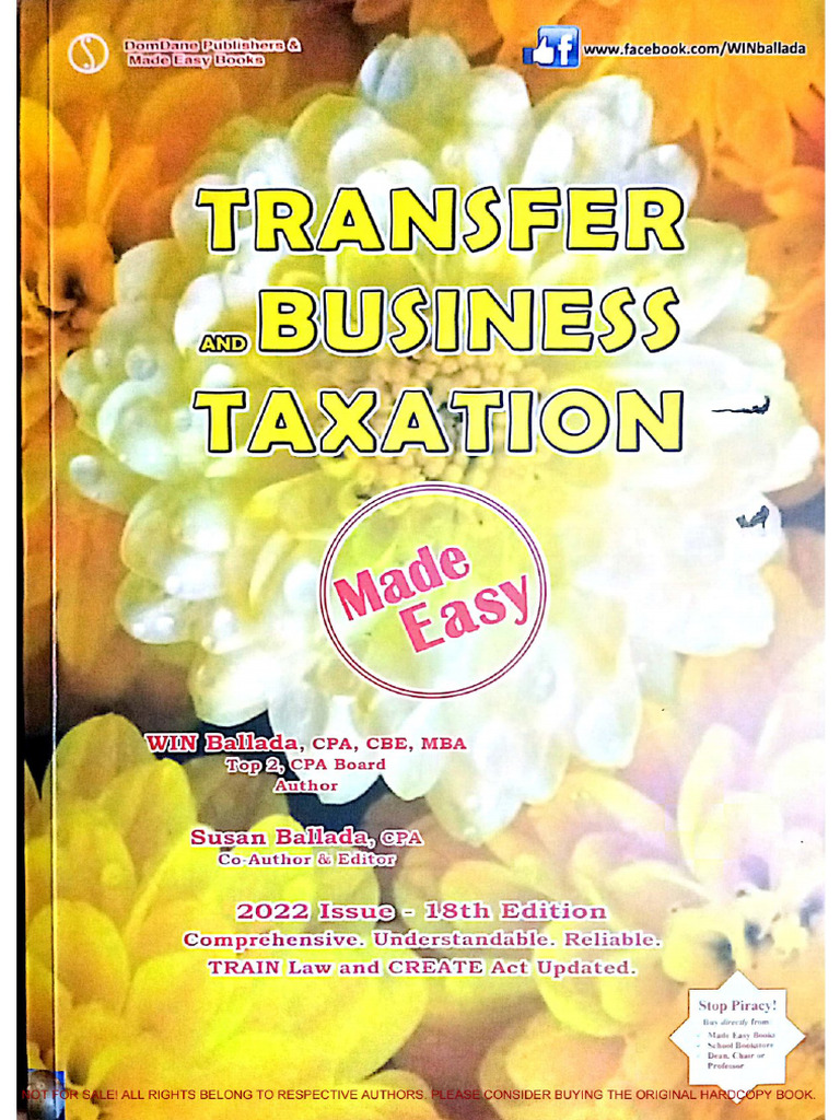 Transfer and Business Taxation 2022 Issue - 18th Edition by Ballada | PDF