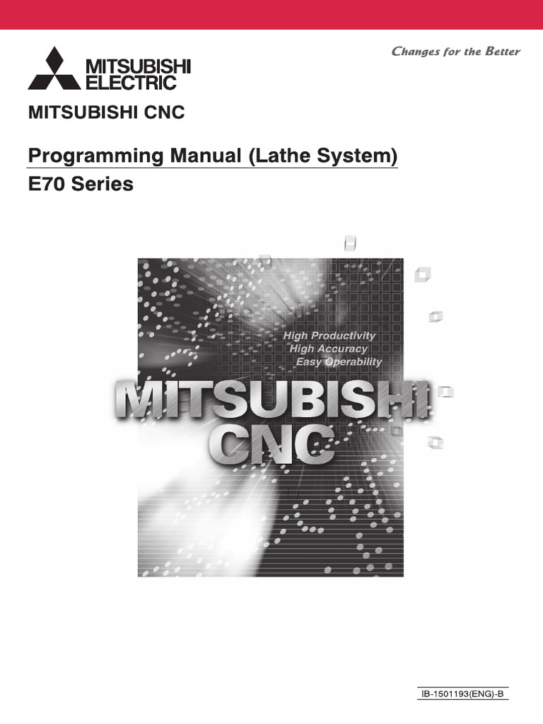 Mitsubishi Programming Manual E70 Lathe | PDF | Drilling | Machining