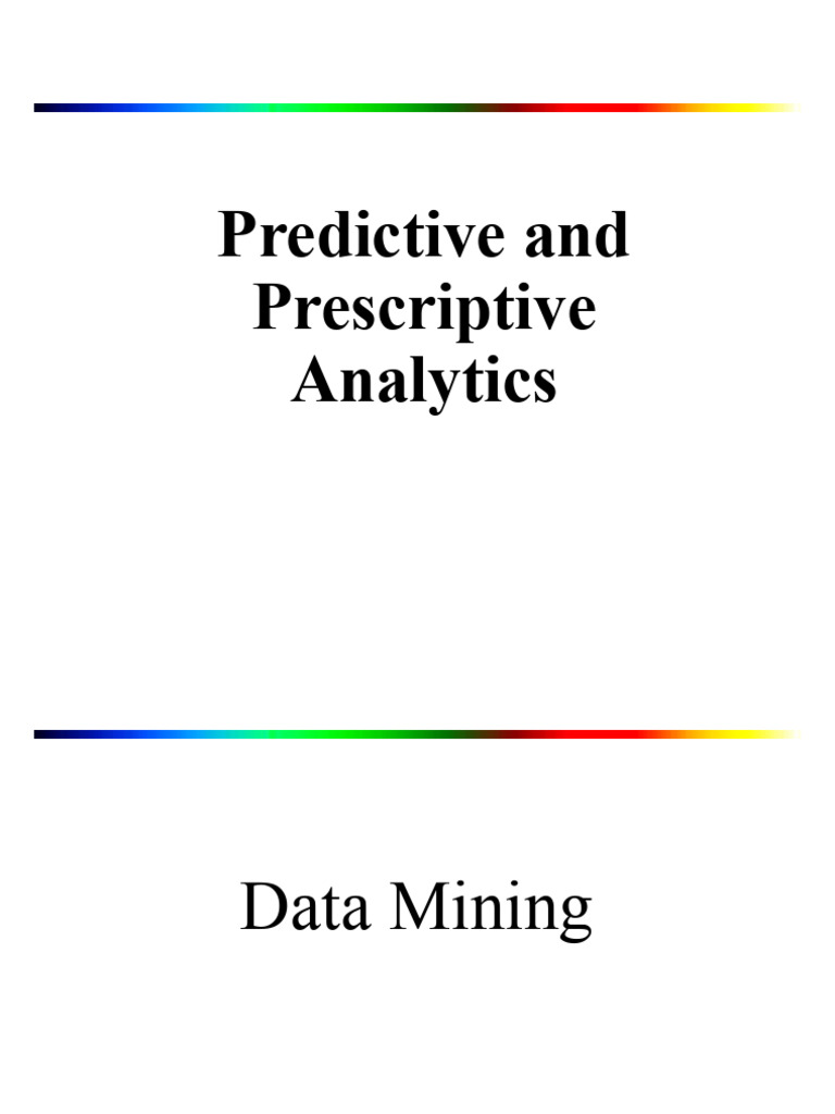 Predictive and Prescriptive Analytics | PDF