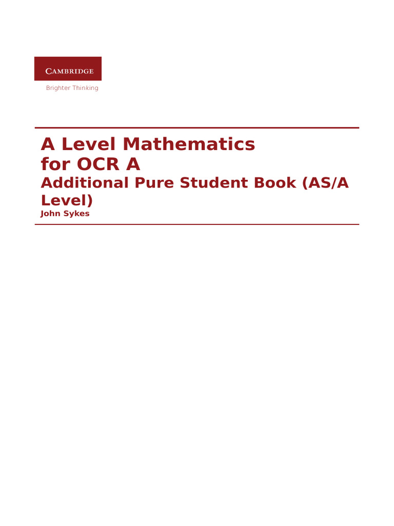 John Sykes - A Level Further Mathematics For OCR A Additional Pure Student Book (AS - A Level ...