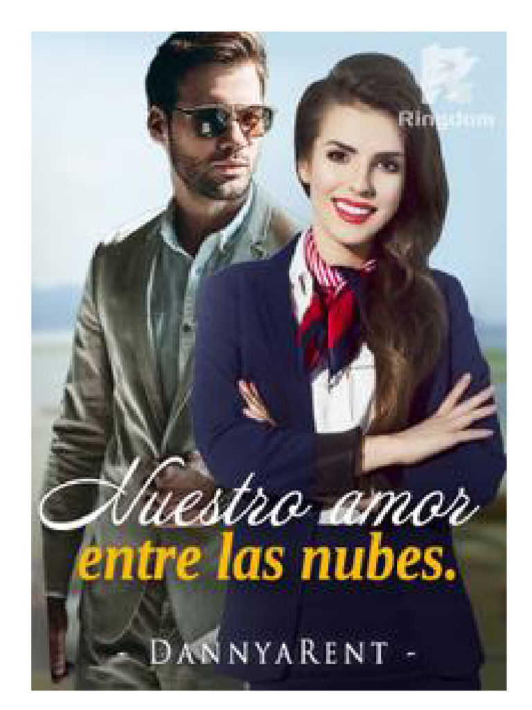 NUESTRO AMOR ENTRE LAS NUBES-DANNYARENT - PDF Versión 1.pdf Versión 1.pdf Versión 1 | PDF