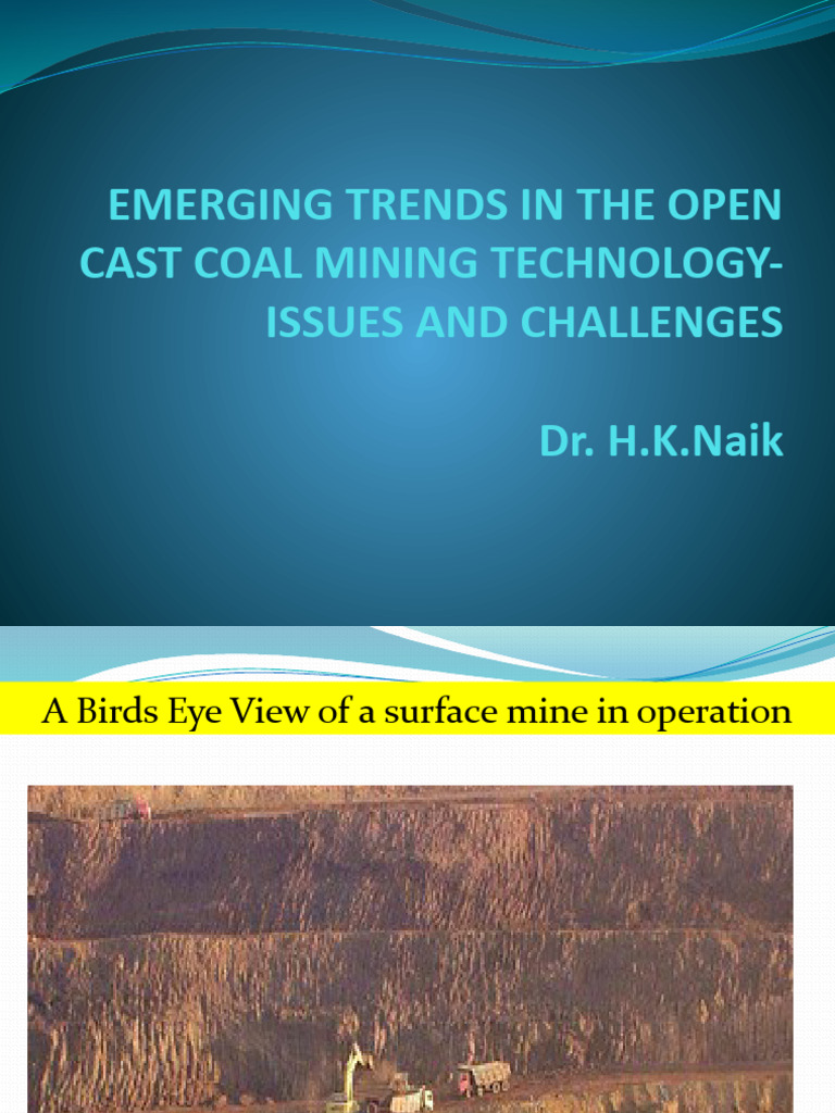 3-Emerging Trends in The Open Cast Coal Mining | Download Free PDF ...