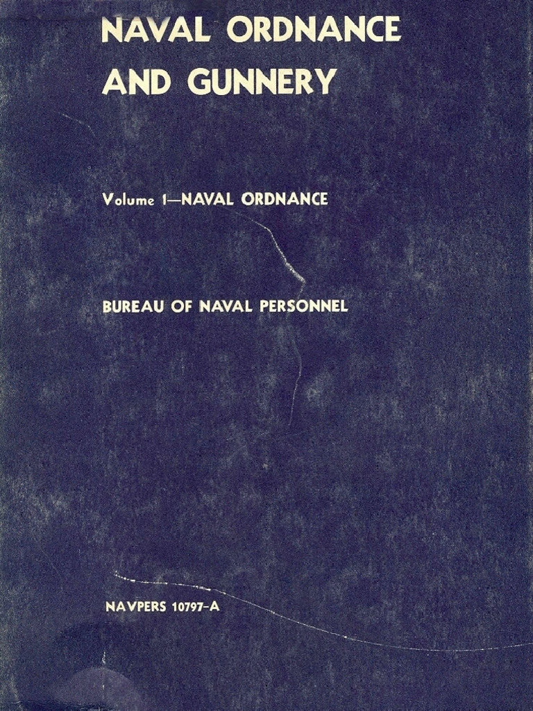 Naval Ordnance & Gunnery | PDF | Artillery | Gun