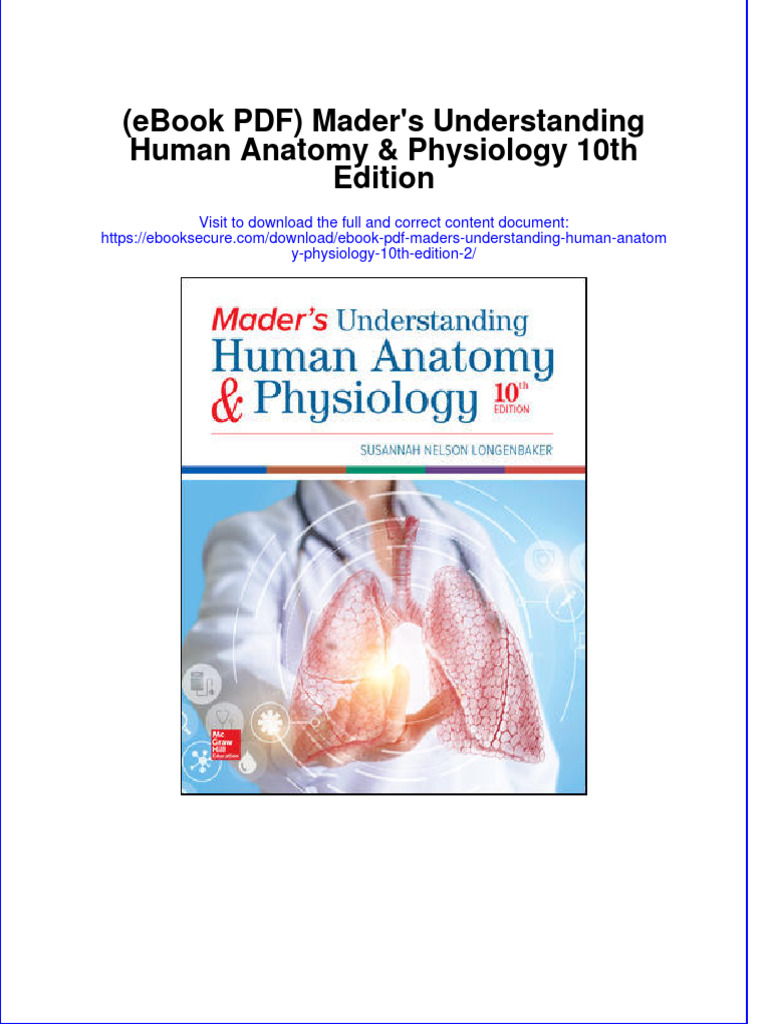 Full Download Ebook PDF Maders Understanding Human Anatomy Physiology ... Full Download Ebook PDF Maders Understanding Human Anatomy Physiology ...