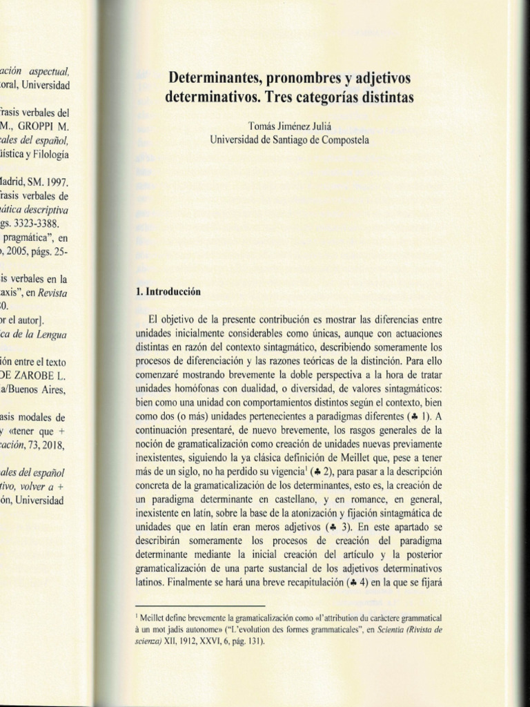 Determinantes, Pronombres y Adjetivos Determinativos. Tres Categorías ...