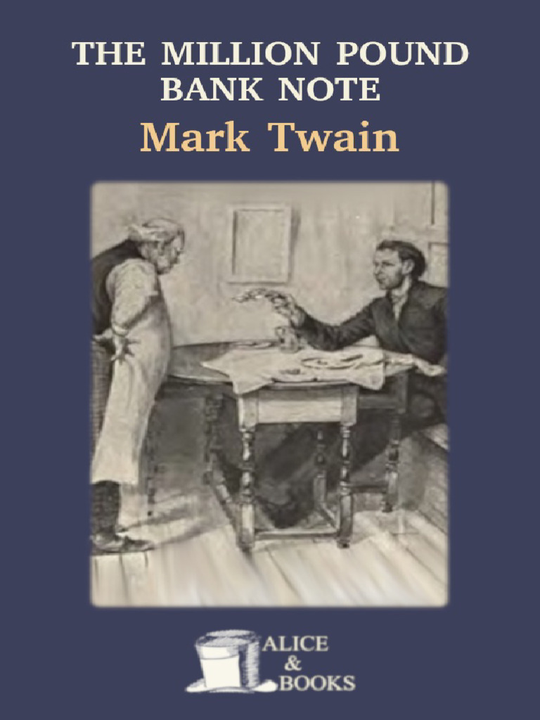 The Million Pound Bank Note-Mark Twain | PDF