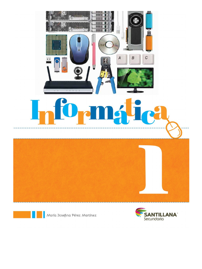 Informática 1 Santillana | PDF