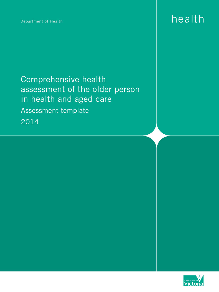 Comprehensive Health Assessment of The Older Person in Health and Aged ...
