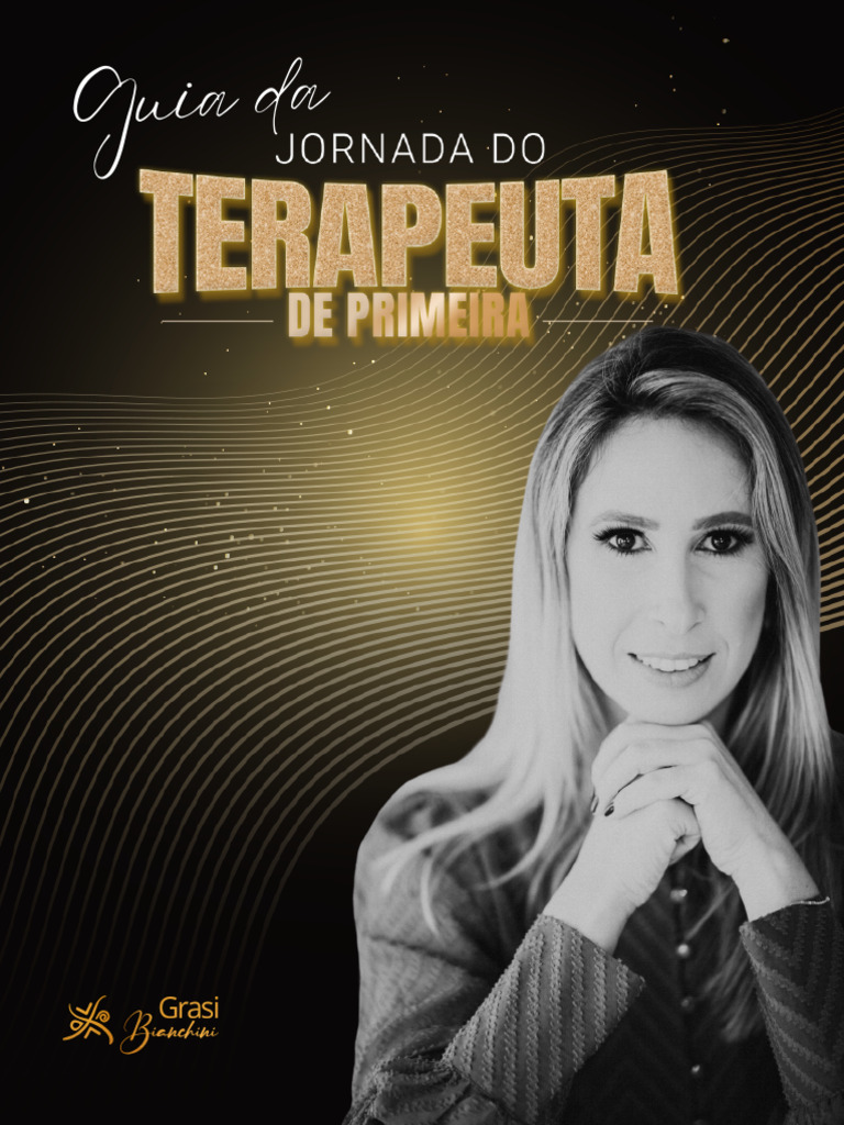 Guia Da Jornada Do Terapeuta de Primeira FINAL | PDF