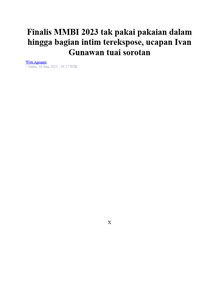Finalis MMBI 2023 Tak Pakai Pakaian Dalam Hingga Bagian Intim ...