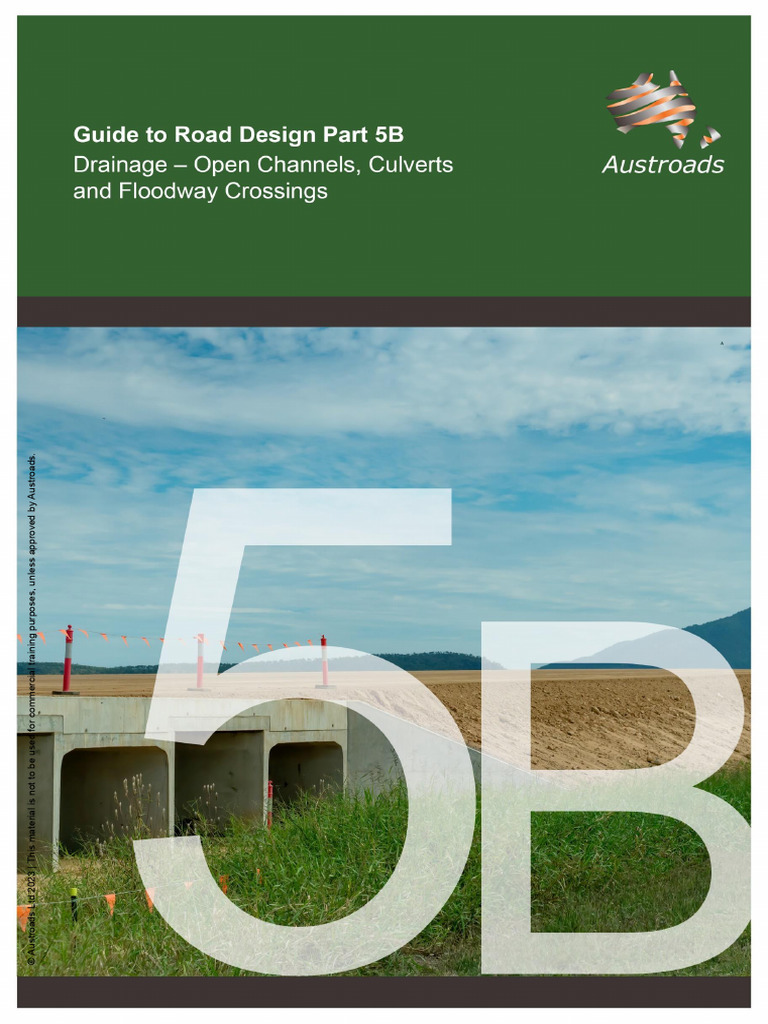 AGRD05B-23 Guide To Road Design Part-5B Drainage Open Channels Culverts ...