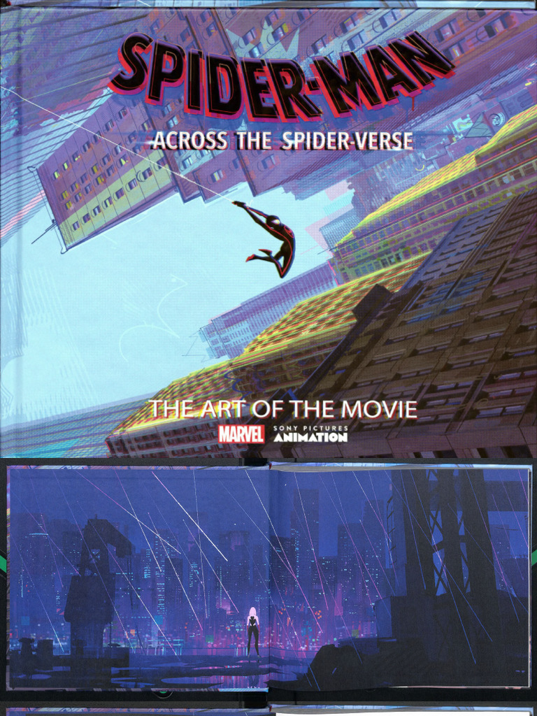 Spider-Man Across The Spider-Verse The Art of The Movie - Text | PDF