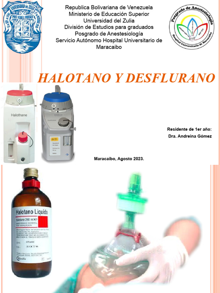 Halotano y Desflurano Final Seminario | PDF | Especialidades Medicas ...