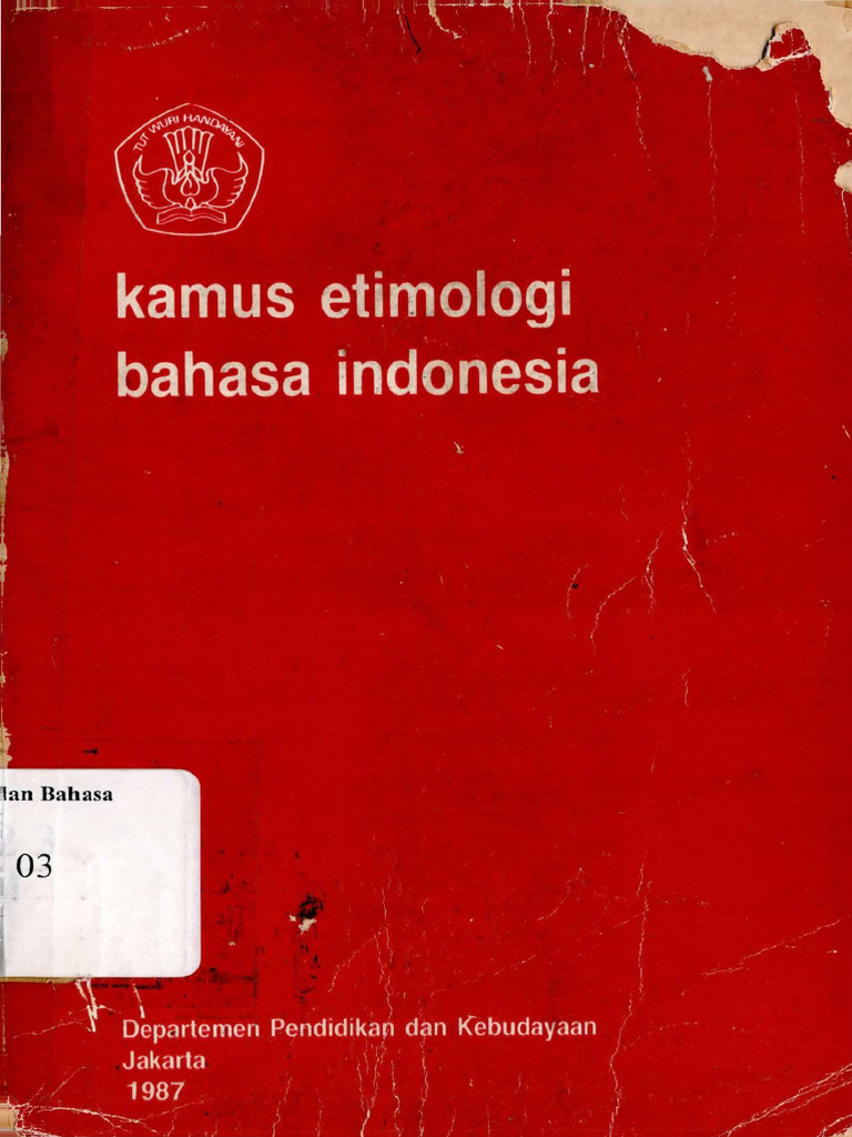 Kamus Etimologi Bahasa Indonesia | PDF