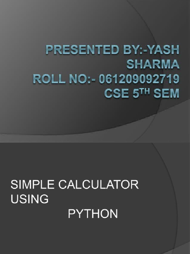 Simple Calulator Using Gui Tkinterpptx | PDF