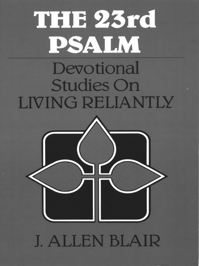23rd Psalm - Allen Blair | Download Free PDF | Jesus | Shepherd