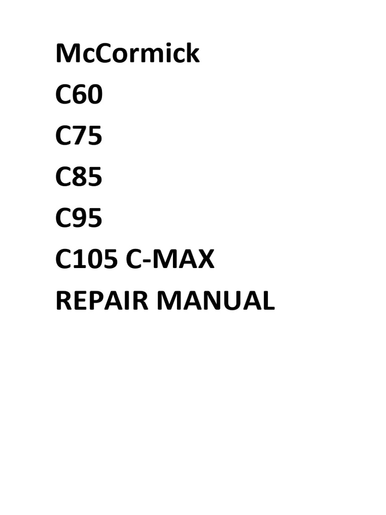 Mccormick c60 c75 c85 c95 c105 C Max Workshop Manual | PDF | Elevator | Calibration