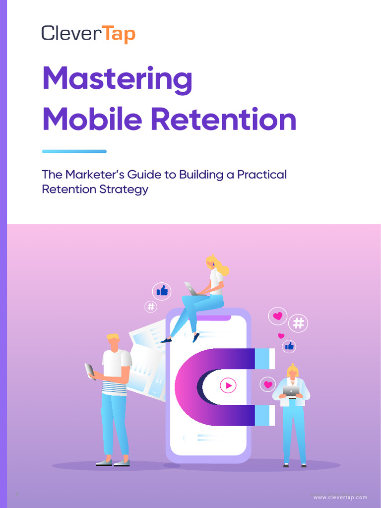 Ebook Mastering Mobile Retention | PDF | Mobile App | Marketing