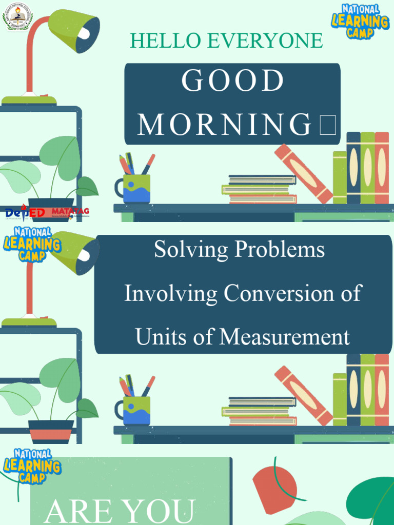 Week 1 - Lesson 4 - Solving Problems Involving Conversion of Units of ...