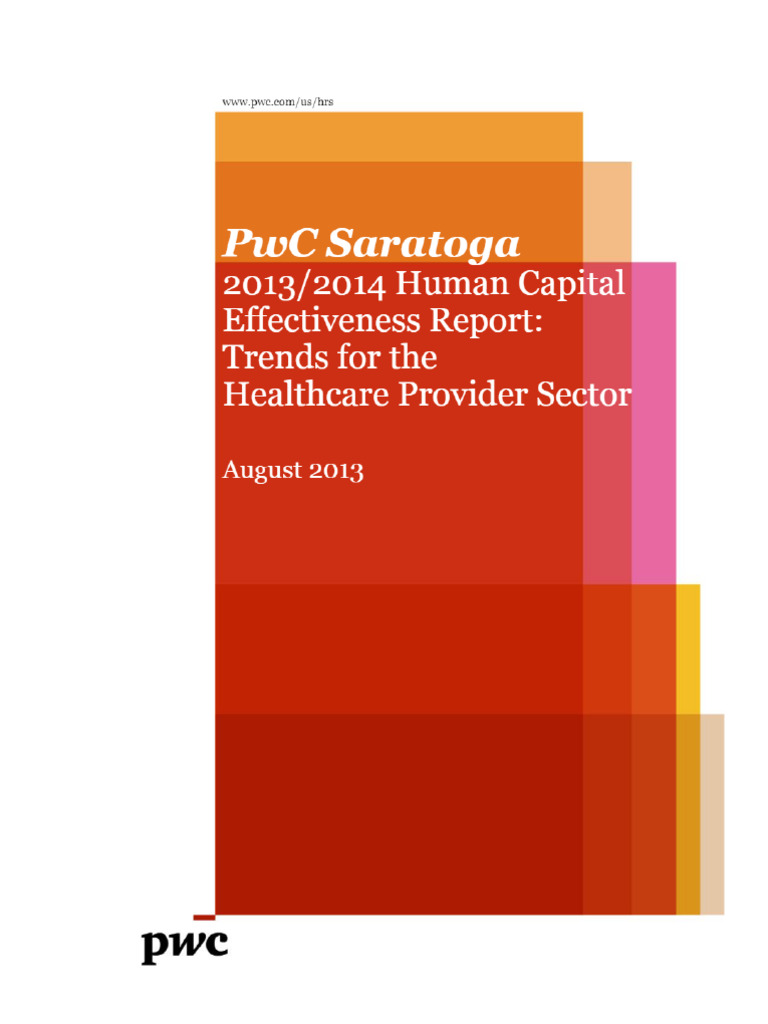 PWC Saratoga. 2013 - 2014 Human Capital Effectiveness Report - Trends ...