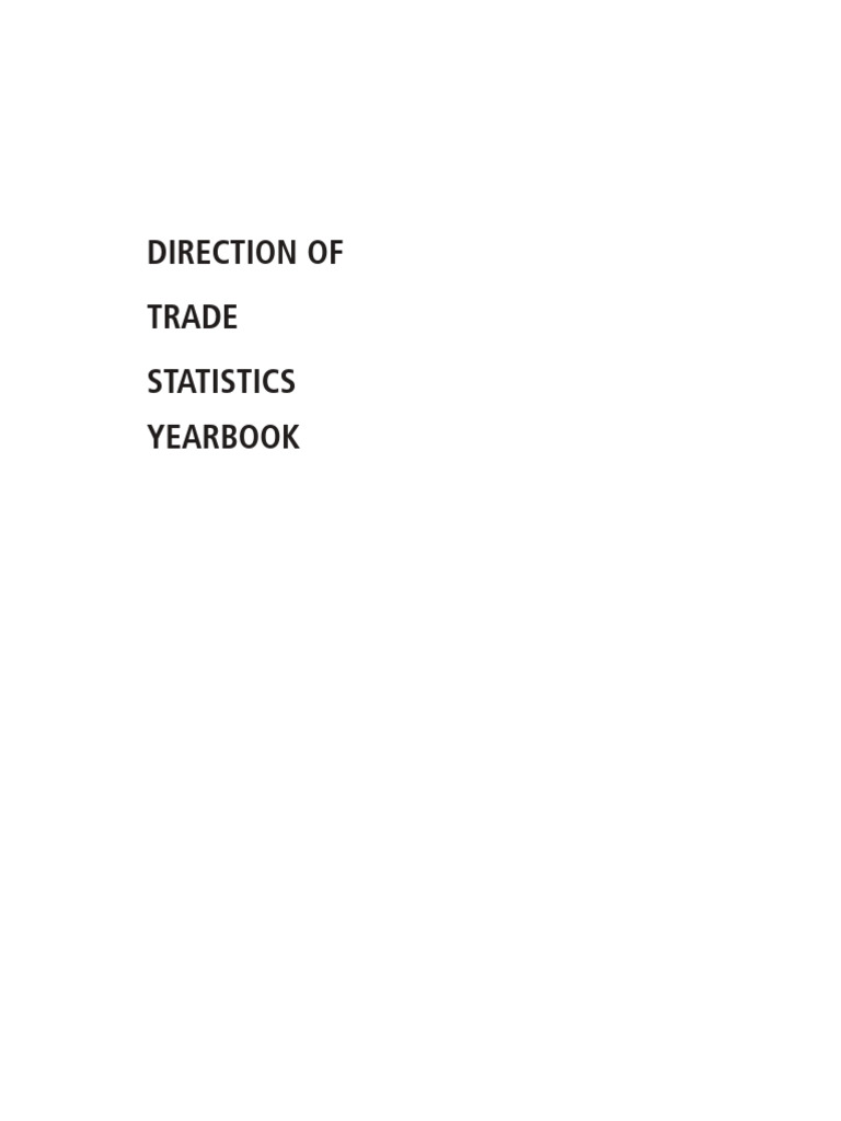 Direction of Trade Statistics (DOTS), Yearbook | PDF | Balance Of ...