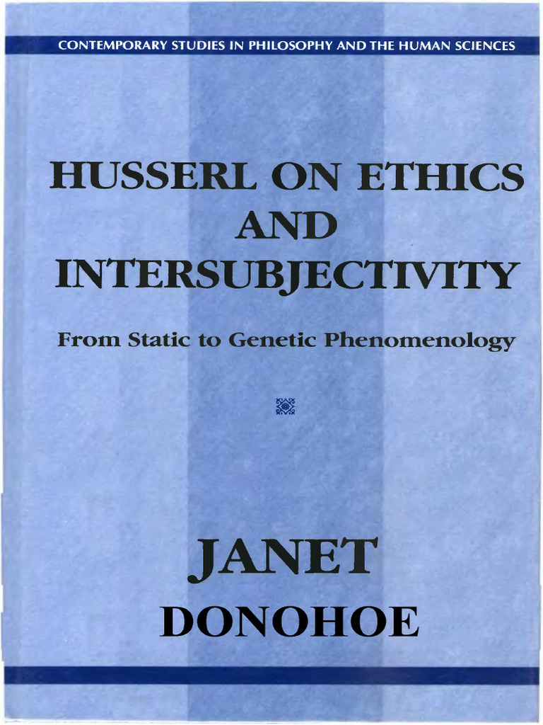 Husserl On Ethics and Intersubjectivity - From Static To - Janet ...