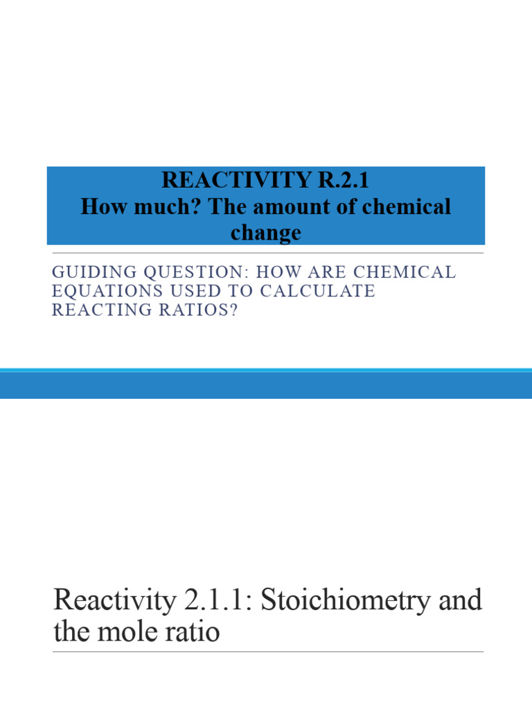 Reactivity 2.1 - How Much-The Amount of Chemical Change | PDF ...