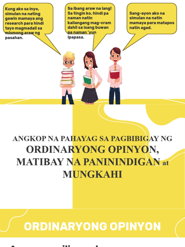 Opinyon, Matibay Na Paninindigan at Mungkahi | PDF