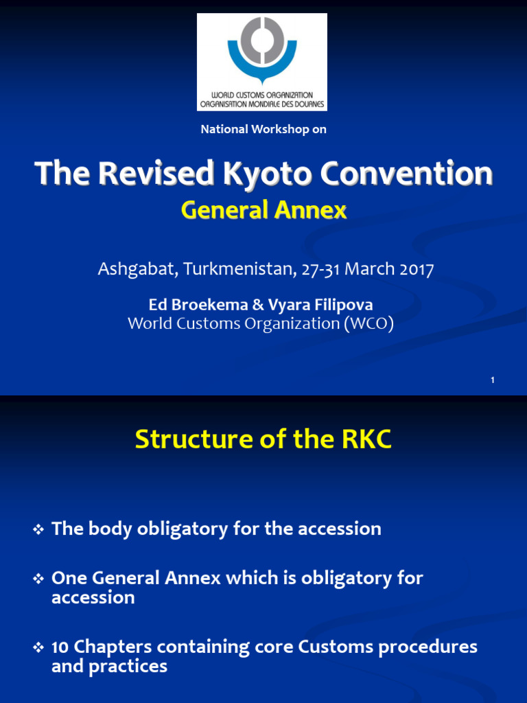 Session 4 The Revised Kyoto Convention-General Annex | PDF | Appeal | Customs