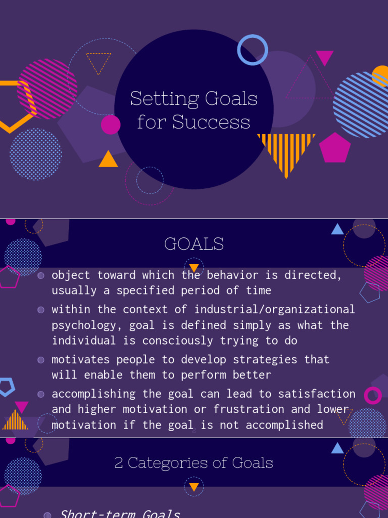 III. - B. Setting Goals For Success | PDF | Goal | Goal Setting
