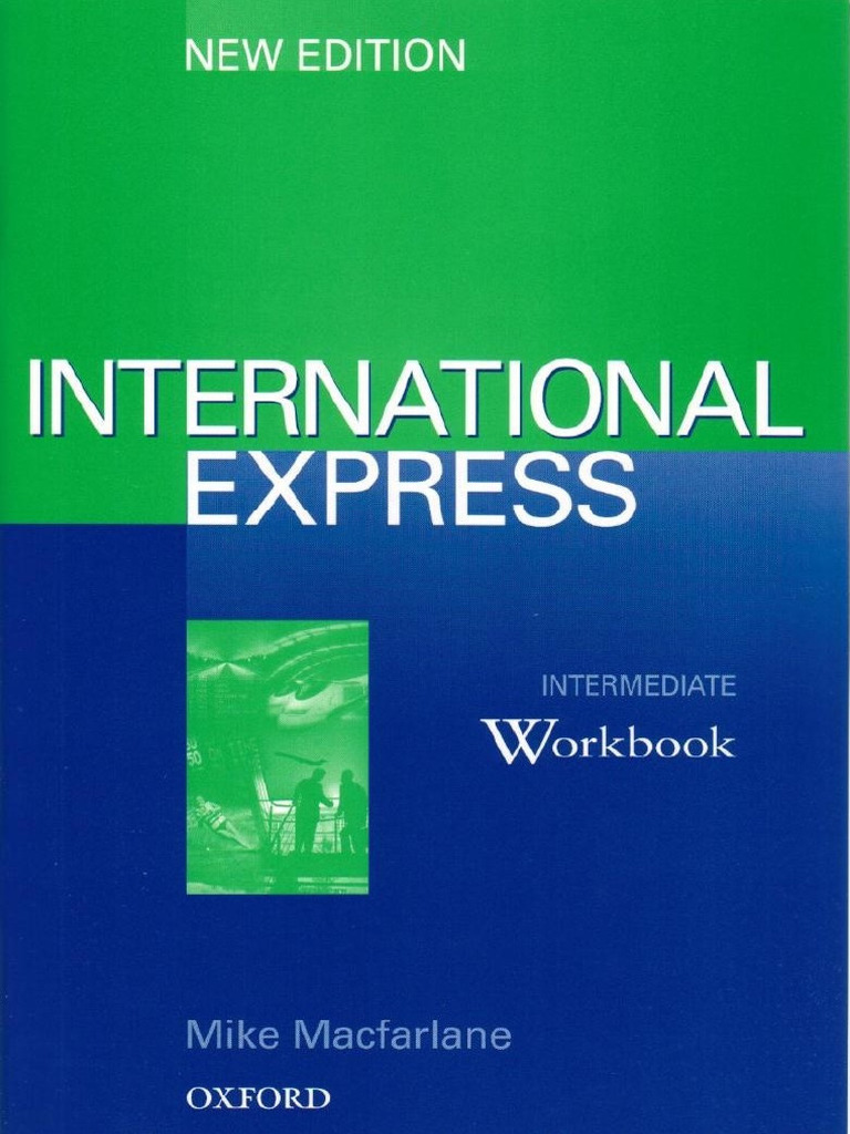 International Express Intermediate - Workbook1 | PDF