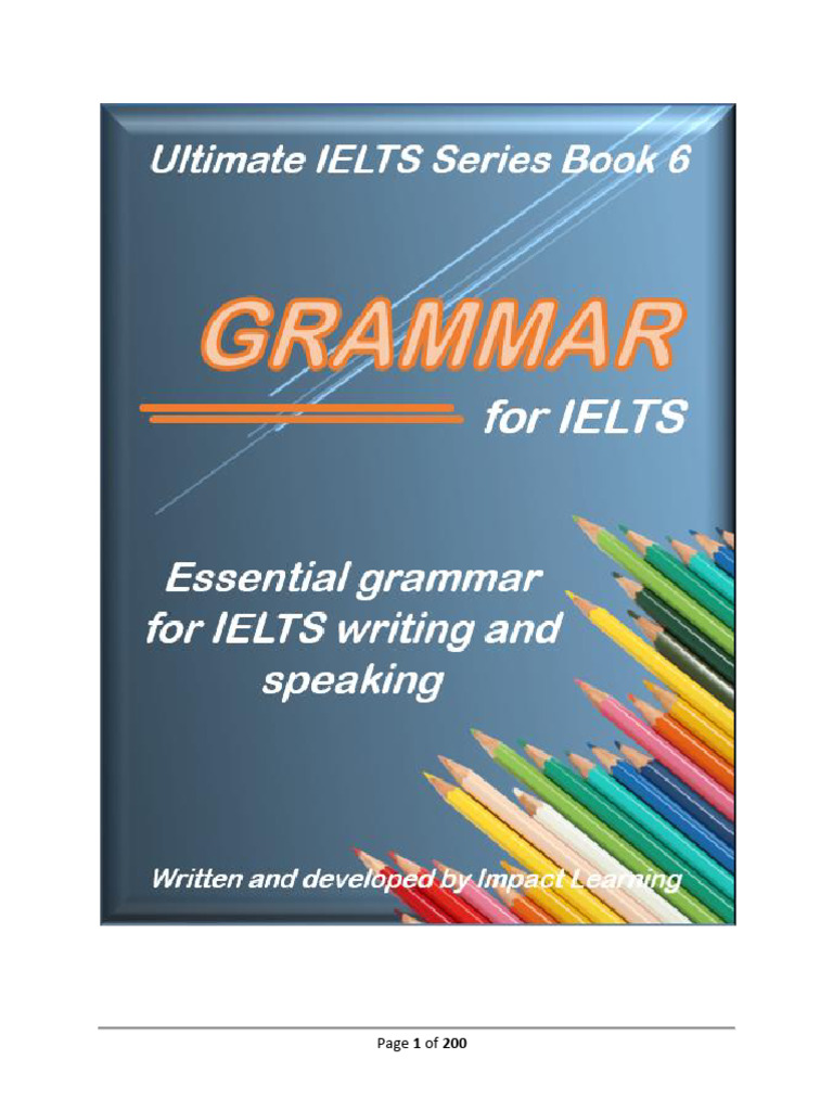 Ultimate IELTS Grammar | PDF | Perfect (Grammar) | Linguistic Typology Ultimate IELTS Grammar | PDF | Perfect (Grammar) | Linguistic Typology