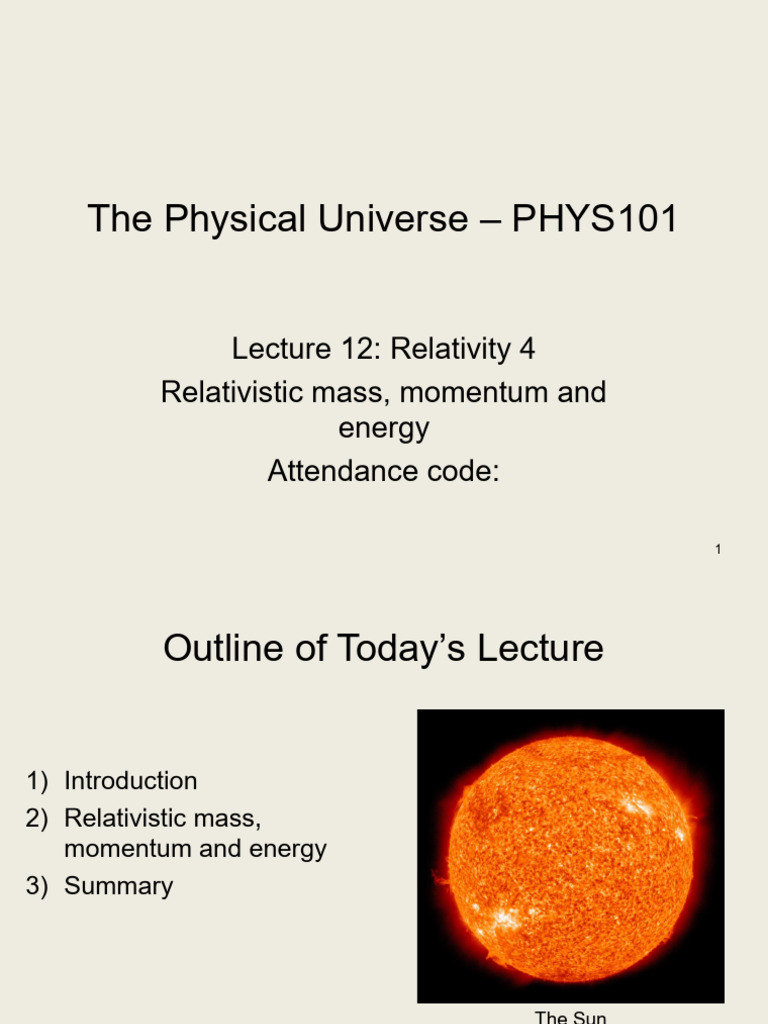 Physics Students: Relativity & Energy | PDF | Momentum | Mass