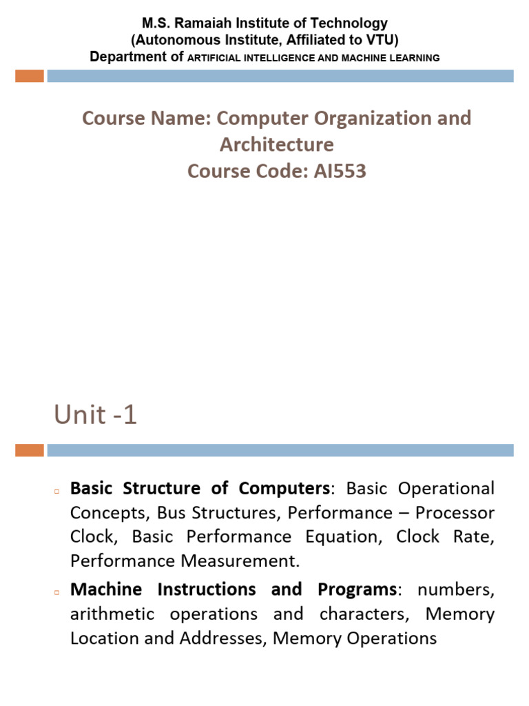 Course Name: Computer Organization and Architecture Course Code: AI553 ...