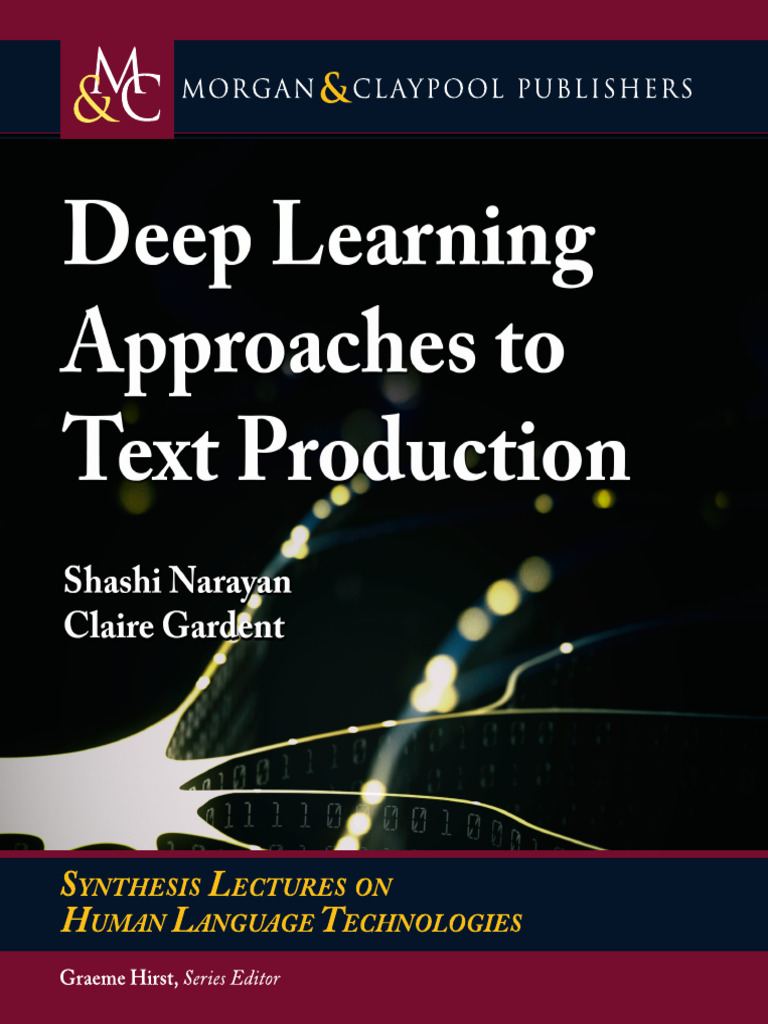 Deep Learning Approaches To Text Production | PDF | Deep Learning ...
