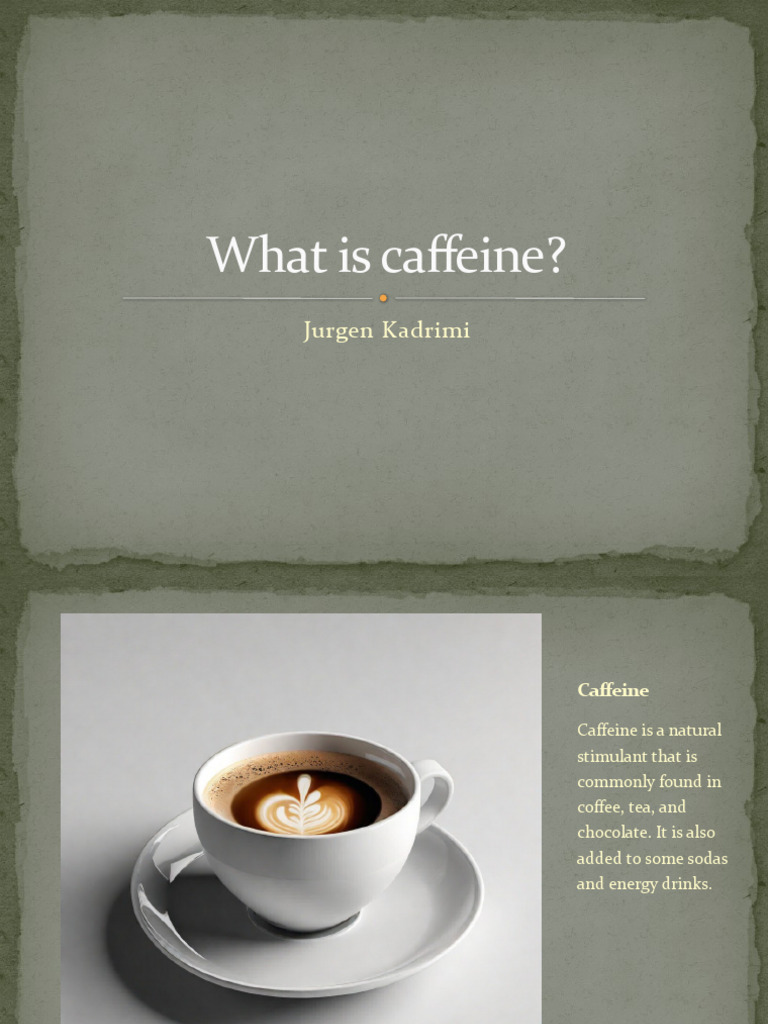What Is Caffeine | PDF