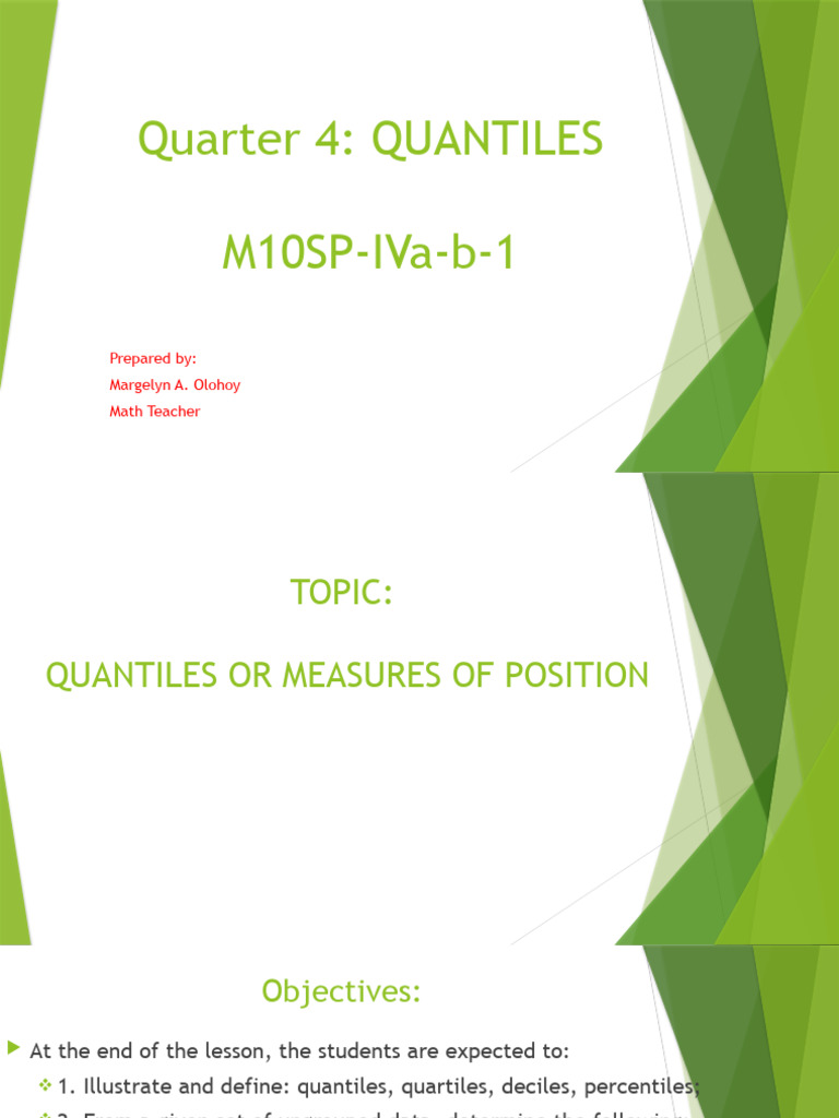 G10 Quarter 4 | PDF | Quantile | Quartile