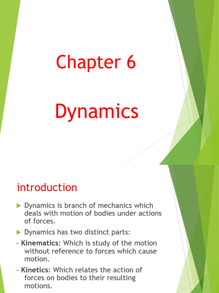 Chapter 6-Dynamics-Kinematics-Kinetics | PDF | Acceleration | Kinematics
