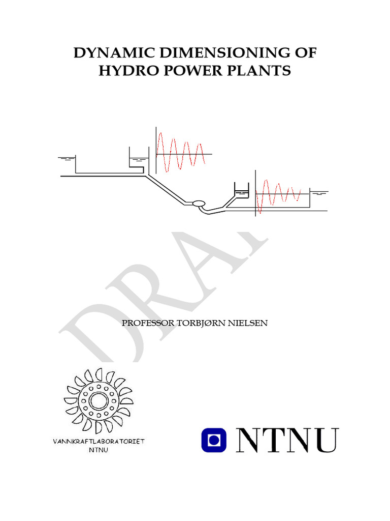 Dynamic Dimensioning of Hydro Power Plants (DRAFT) | PDF | Fluid ...